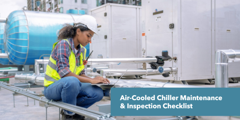 Air-Cooled Chiller Maintenance & Inspection Checklist